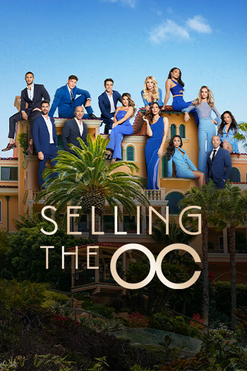 Selling the OC Season 1 | TV Series | Lionsgate