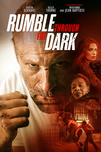 Rumble Through the Dark | Official Movie Site