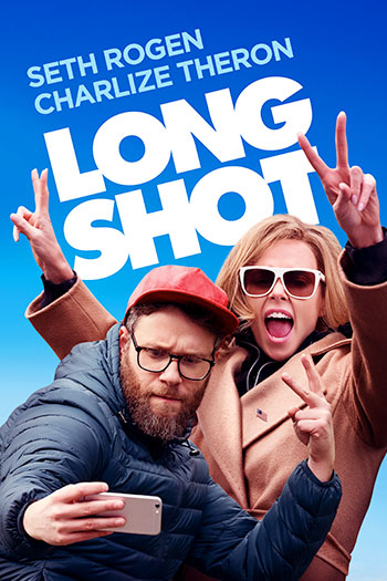 Long Shot | Official Movie Site | Lionsgate