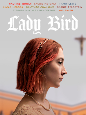 Lady Bird | Saoirse Ronan, Timothée Chalamet | Lionsgate