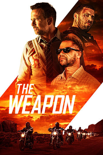 The Weapon (2023) | Official Movie Site | Lionsgate