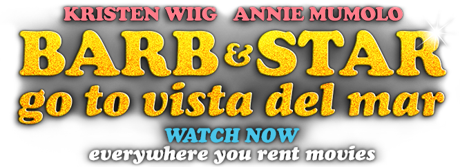 Barb & Star - Official Movie Site - Watch Now Everywhere You Rent Movies