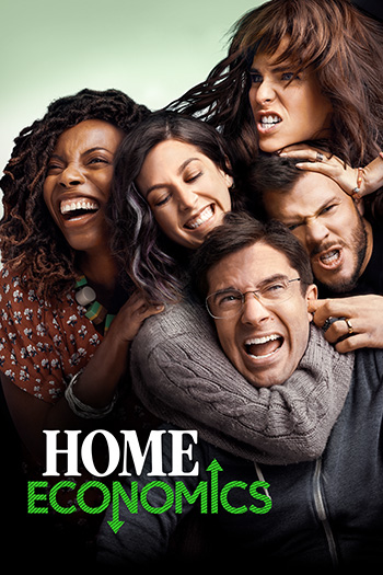 Home Economics | TV Series | Lionsgate