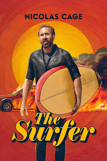 The Surfer | Official Movie Site | Nicolas Cage